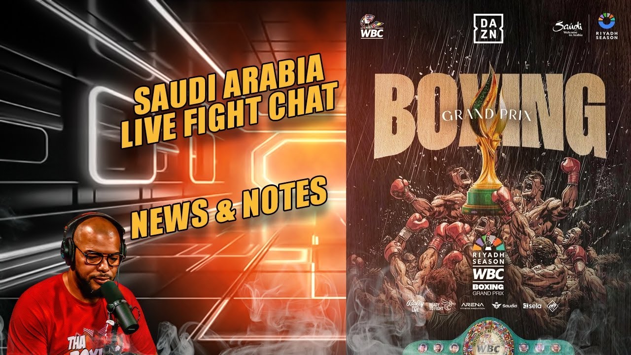 ☎️WBC Boxing Grand Prix in Riyadh, Saudi Arabia Live Fight Chat + News ...